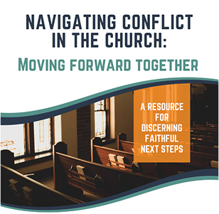 Navigating Church Conflict: A Guide for Moving Forward Together ...